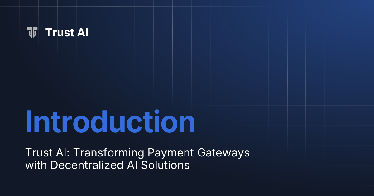 Introduction | Trust AI